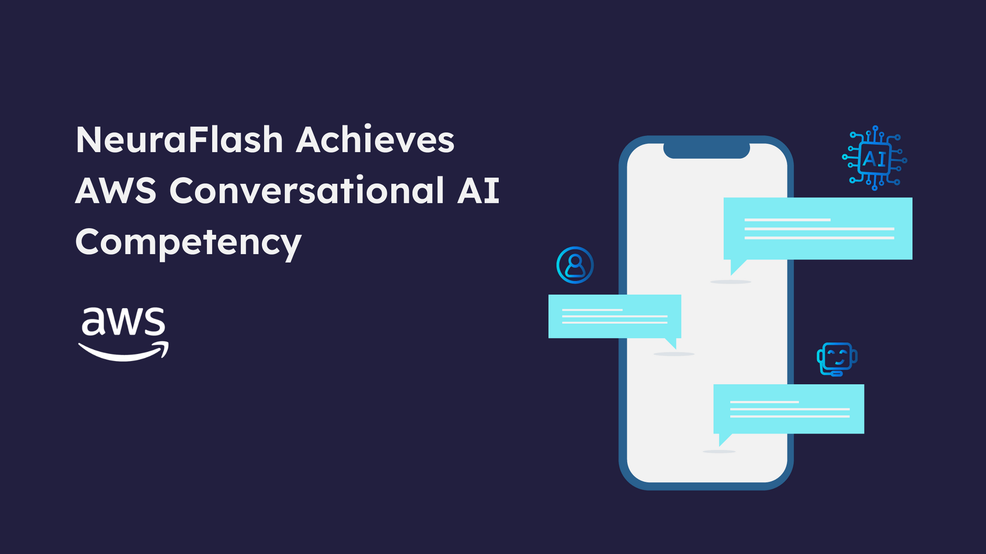 NeuraFlash Achieves AWS Conversational AI Competency